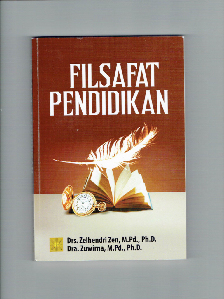 Buku Filsafat Pendidikan Zuwirna | PDF