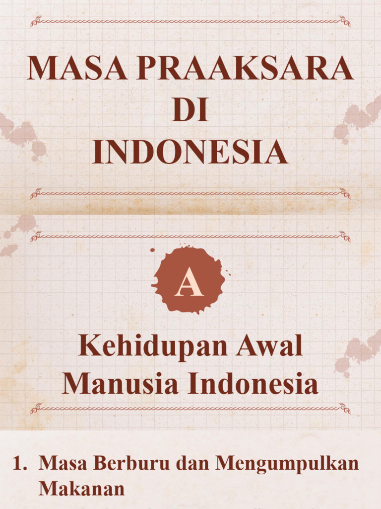 A. Kehidupan Awal Manusia Indonesia | PDF | Ilmu Sosial