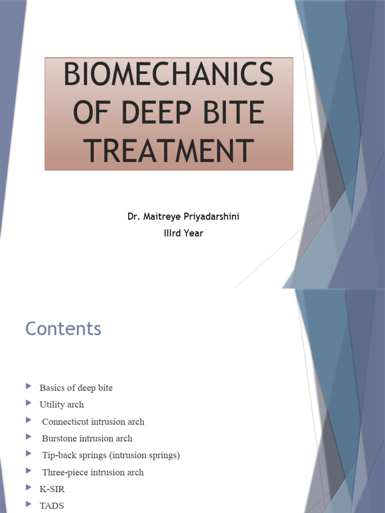 Deep Bite Treatment Mechanics | PDF | Orthodontics | Dentistry Branches