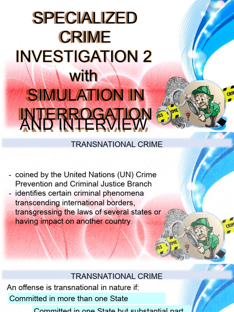 Specialized Crime Investigation With Interrogation and Interview | PDF | Organized Crime ...