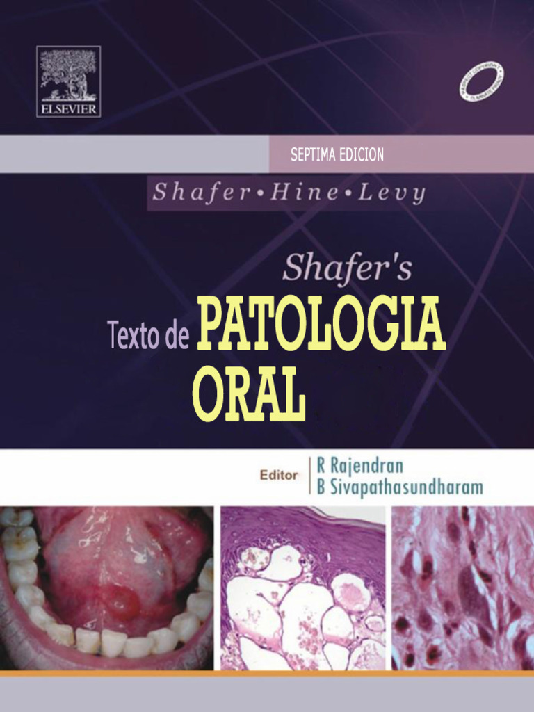 Patologia Bucal Shafer 7ma Edición | PDF | Odontología | Medicina CLINICA