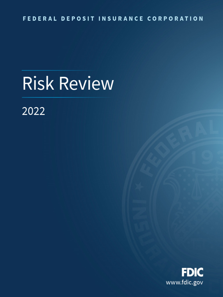 FEDERAL DEPOSIT INSURANCE CORPORATION - 2022-Risk-Review-Full | PDF | Inflation | Banks