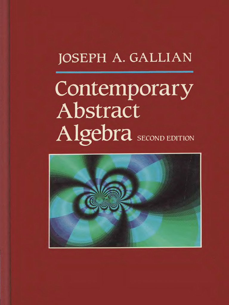 Joseph A. Gallian - Contemporary Abstract Algebra (1989, Houghton ...