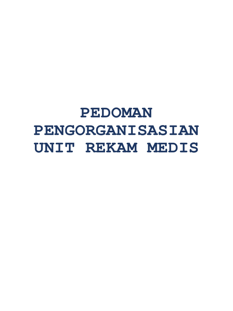 Pedoman Unit Rekam Medis RS Bakti KARS | PDF