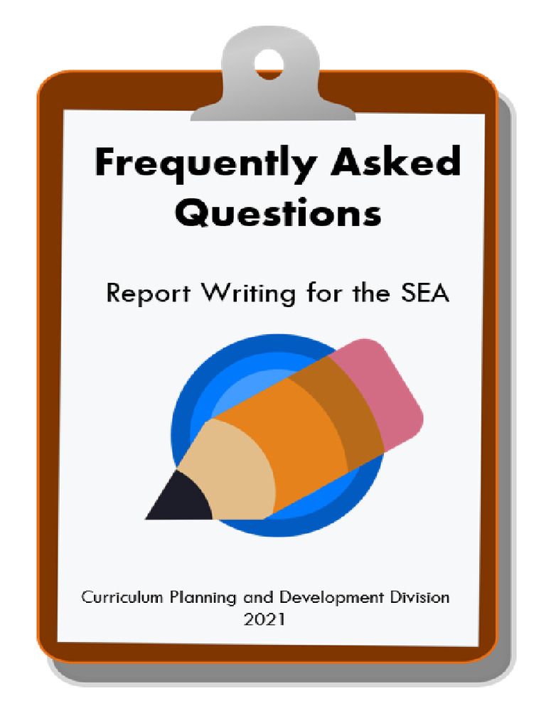 SEA Report Writing FAQ December 2021 1 | PDF | Rubric (Academic ...