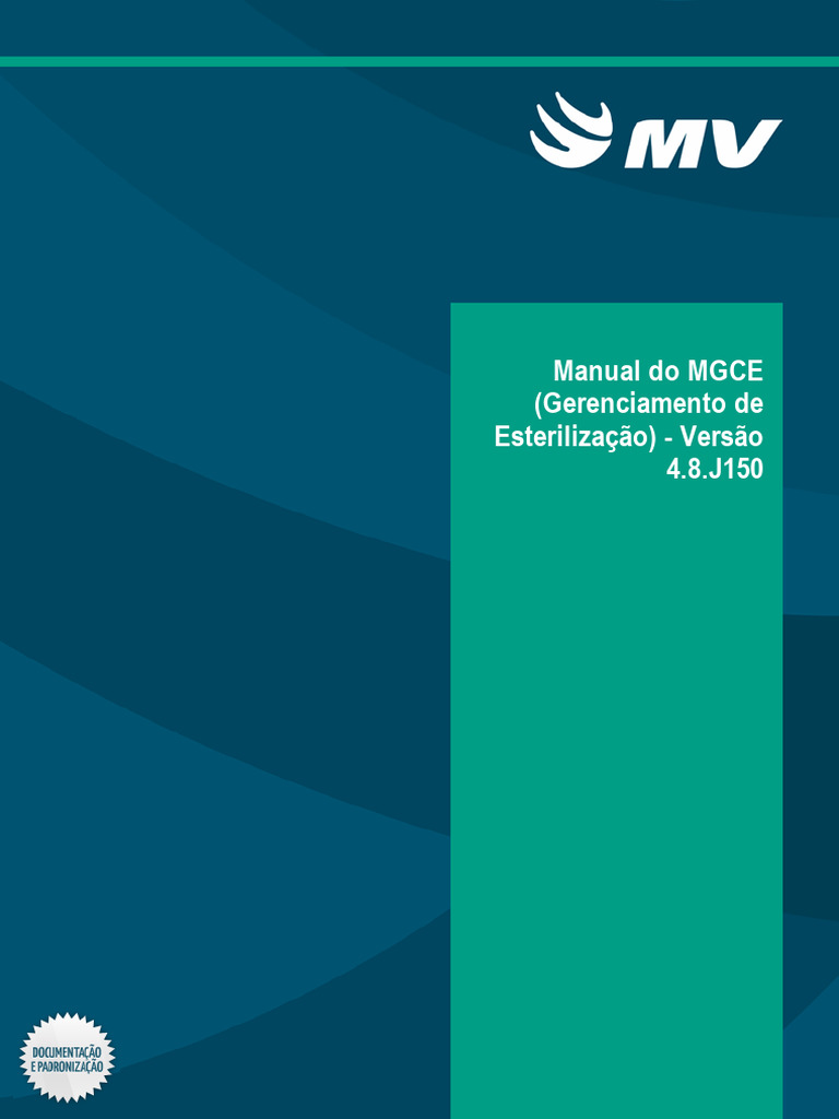 Manual Gerenciamento Esterilizacao v4.8.j150 | PDF | Esterilização ... Manual Gerenciamento Esterilizacao v4.8.j150 | PDF | Esterilização ...