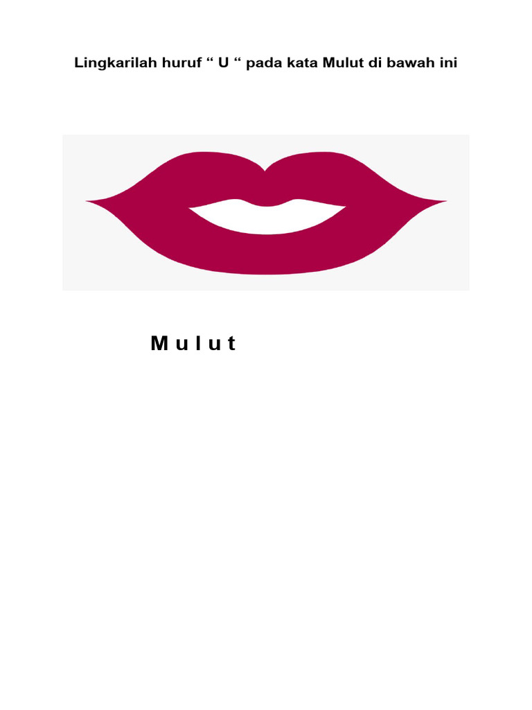 Lingkarilah Huruf Mulut | PDF