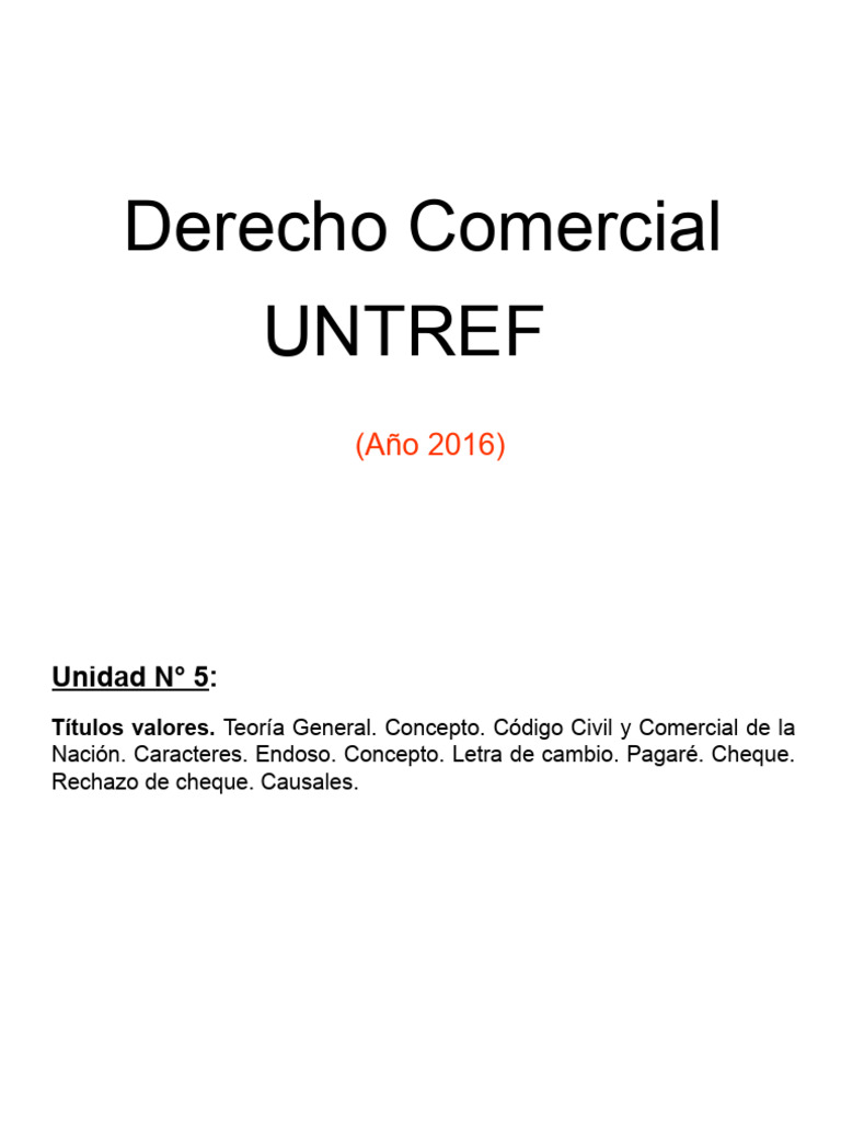 Derecho Comercial Untref Unidad 5 Titulos Valores | PDF | Cheque | Pagaré