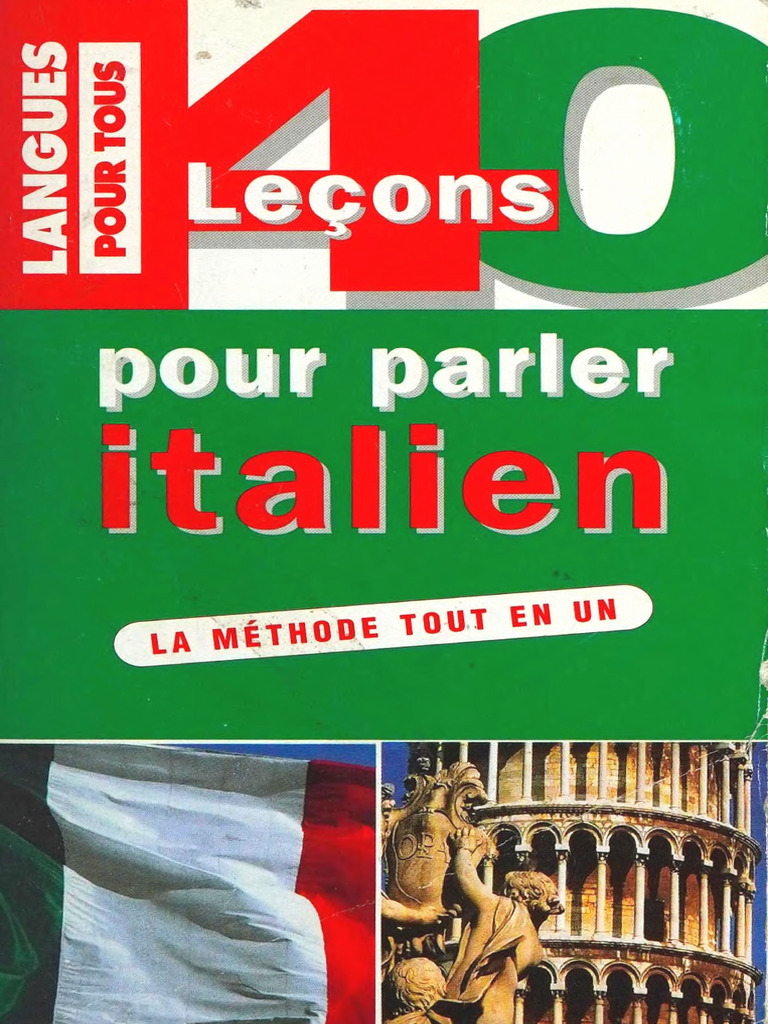 40 Lec Ons Pour Parler Italien | PDF