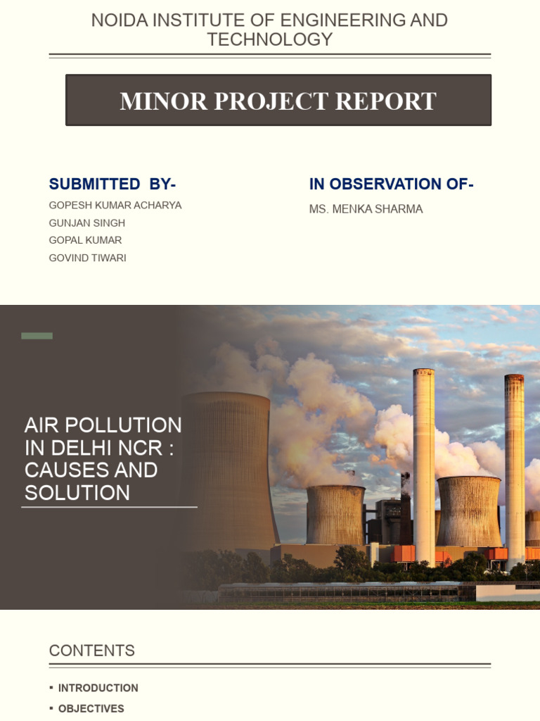 Minor Project Report On Air Pollution in Delhi NCR Causes and Solutions ...