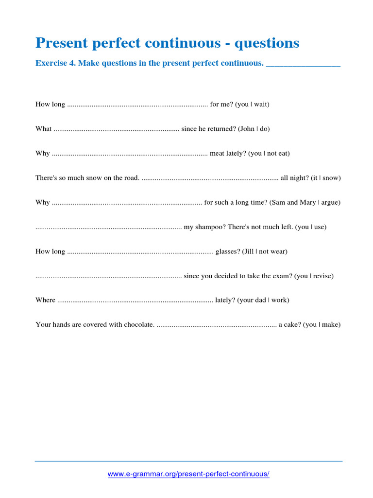 Present Perfect Continuous Exercise 4 | PDF
