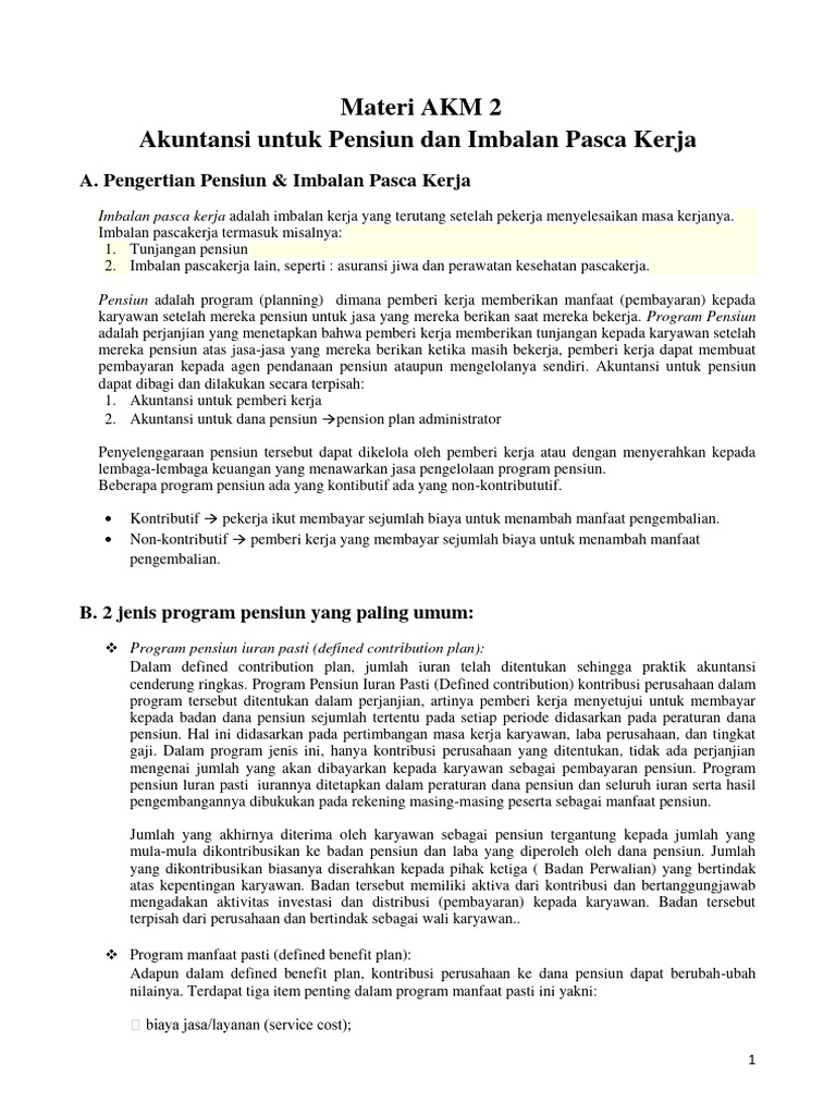 Materi AKM 2 Akuntansi Untuk Pensiun Dan | PDF | Karier & Perkembangan | Bisnis