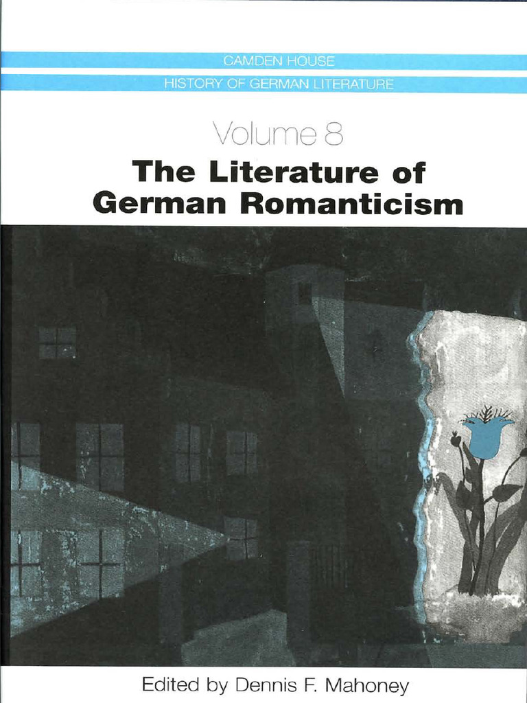 Dennis F. Mahoney - The Literature of German Romanticism, Vol. 8 ...