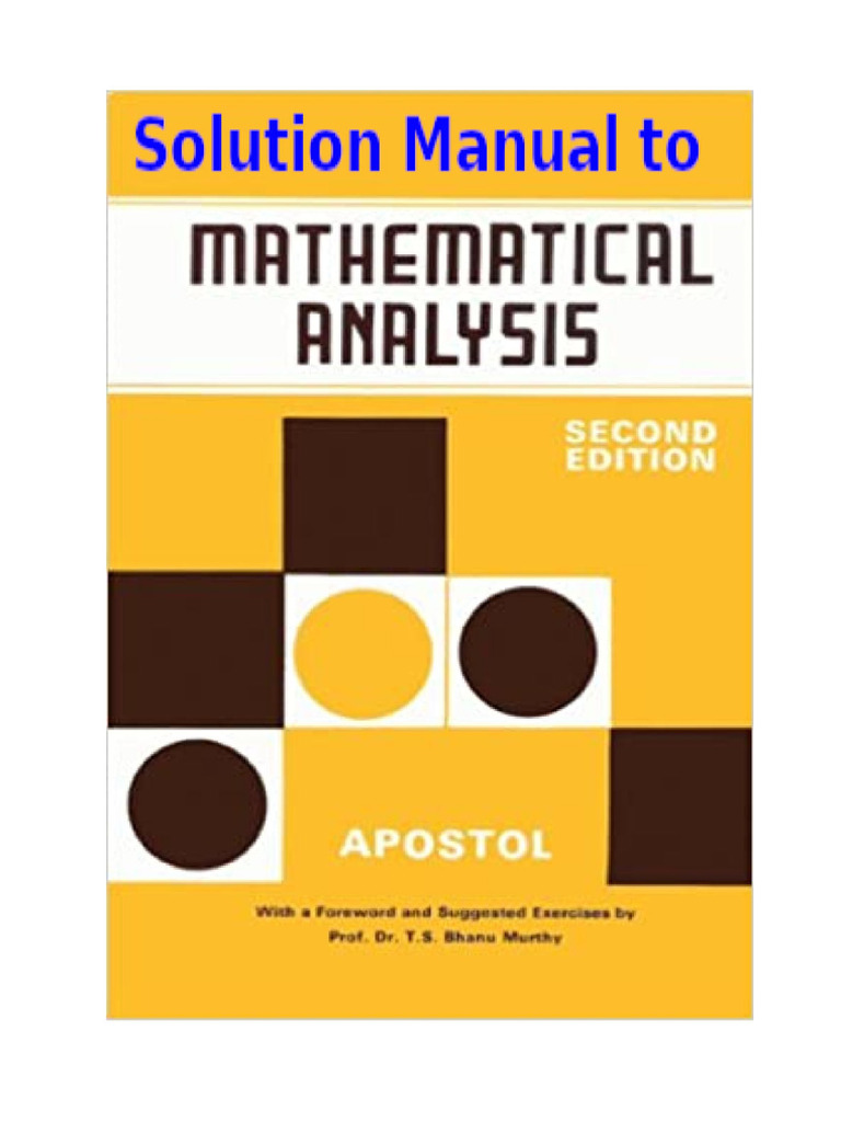 Solution Manual To Mathematical Analysis 2nd Edition 1974 by T.M ...