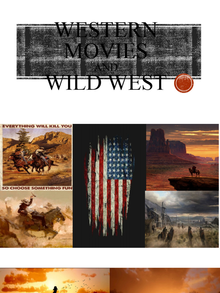 Western Movies and Wild West Themes | PDF