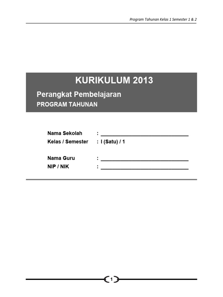 Program Tahunan Kls 1 K13 Sebelum Revisi | PDF | Seni & Disiplin Bahasa