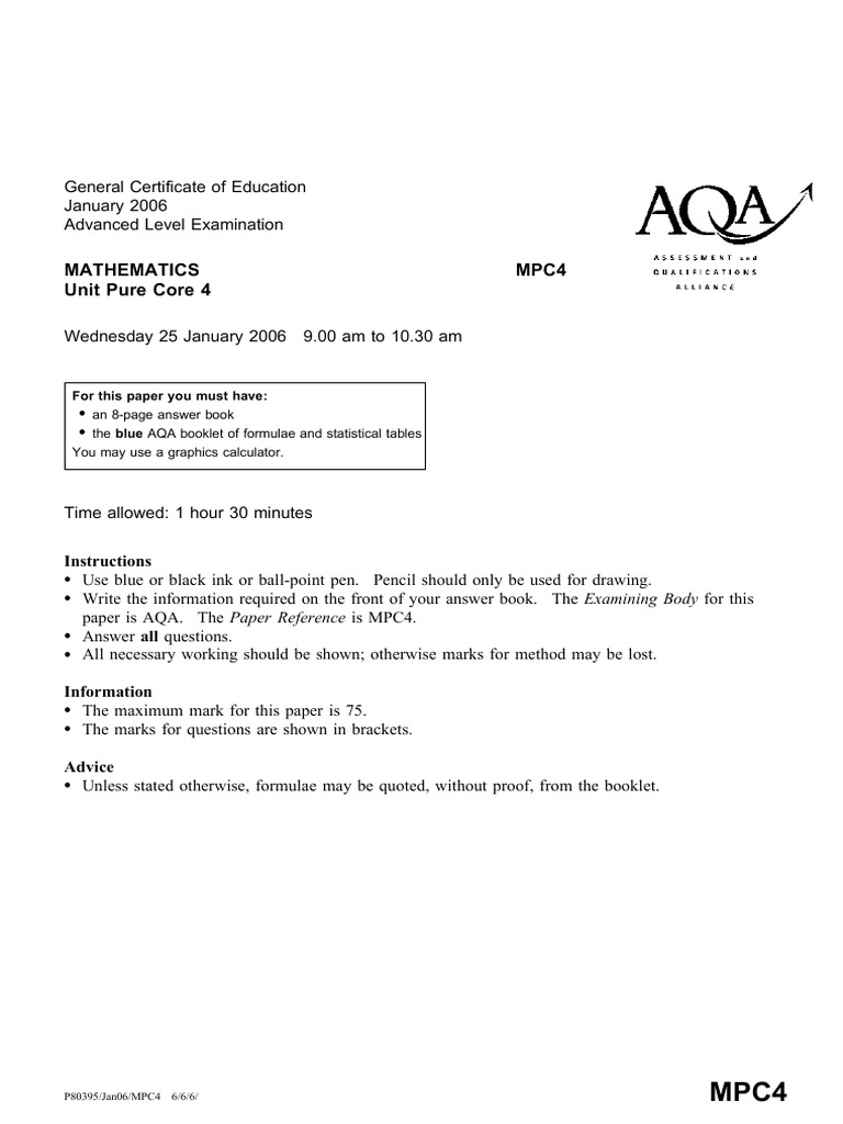 Pure Core Maths4 Jan 06 Que AQA-MPC4-W-QP-JAN06 | PDF | Equations | Polynomial