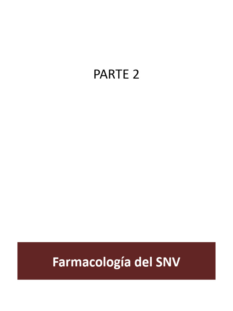 Farmacología Del SNV Parte 2 | PDF | Acetilcolina | Sinapsis