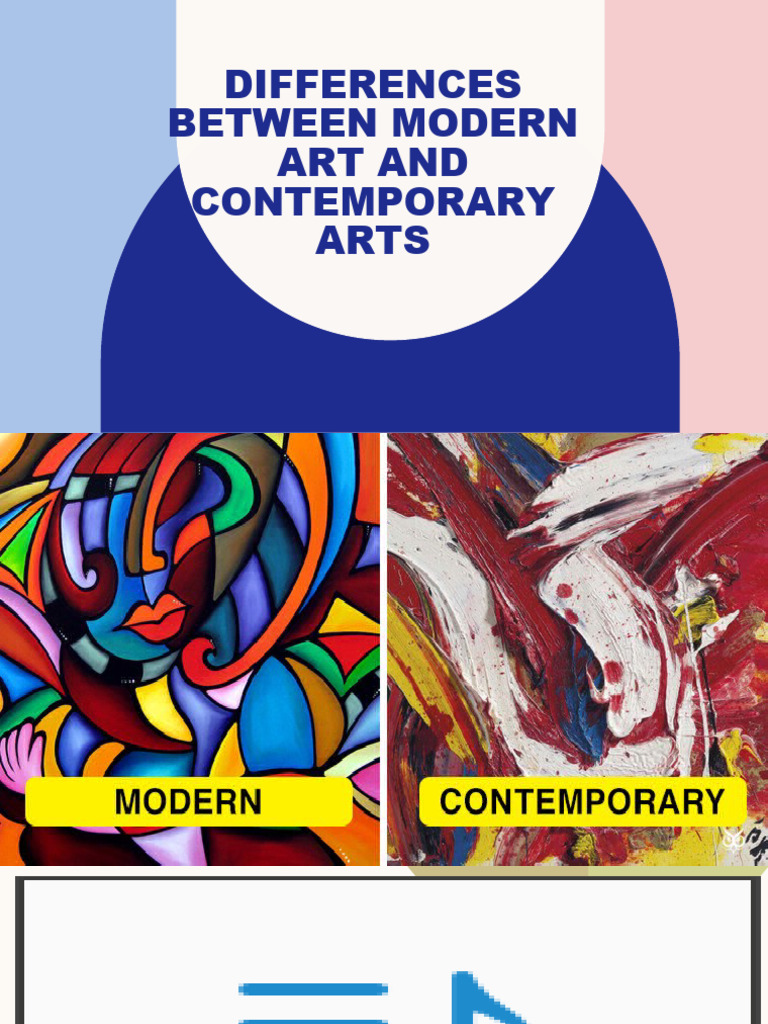 Differences Between Modern and Contemporary Art | PDF