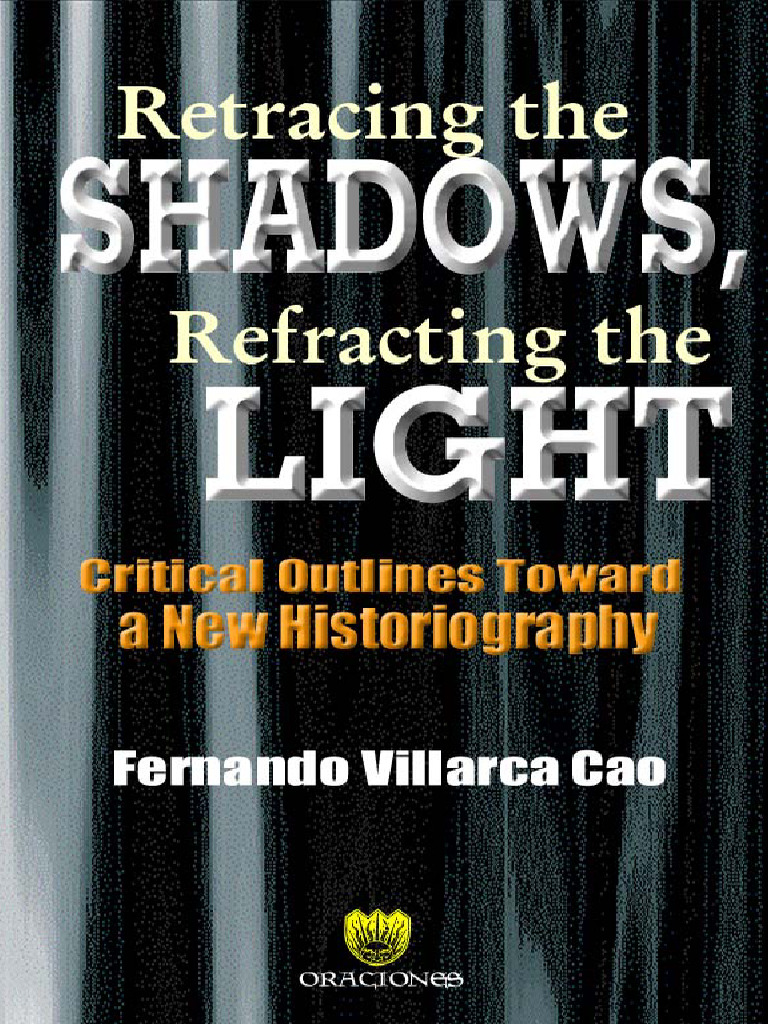 Retracing The Shadows, Refracting The Light | PDF