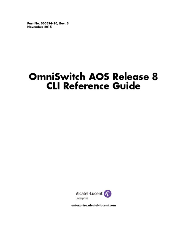 OS6860 (E) AOS 8.2.1.R01 CLI Reference Guide | PDF | Network Protocols | Internet Standards