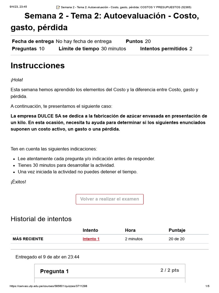 ? Semana 2 - Tema 2 - Autoevaluación - Costo, Gasto, Pérdida - COSTOS Y PRESUPUESTOS | PDF