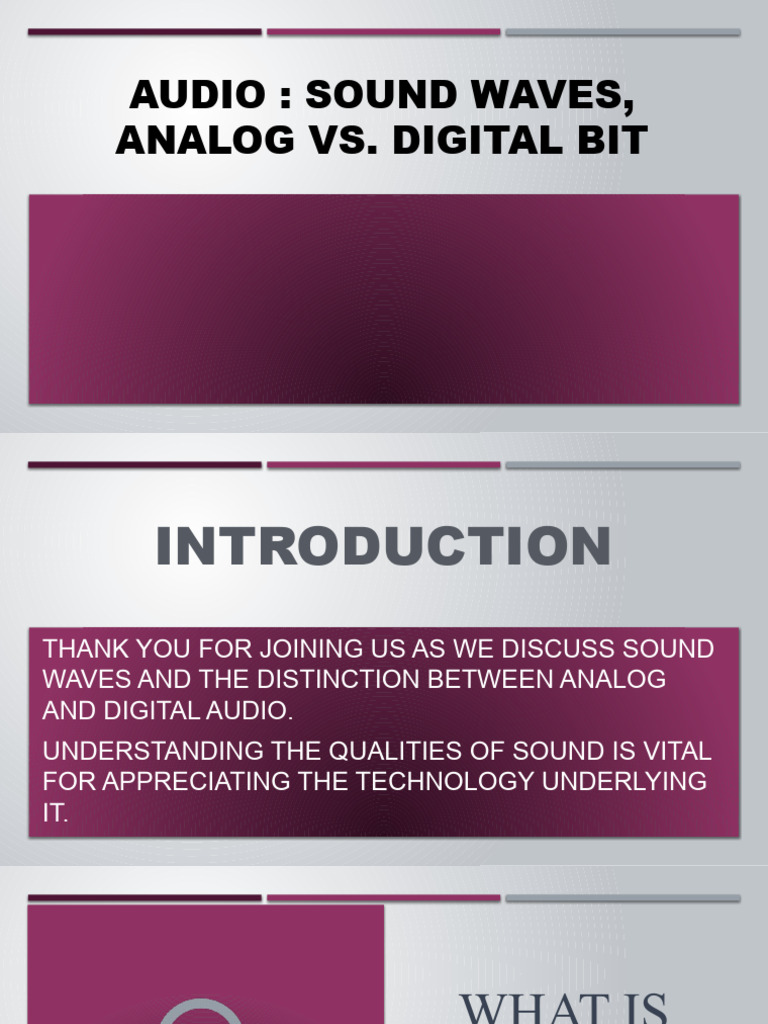 Illustrate Presentation - Audio - Sound Waves, Analog vs. Digital Bit ...