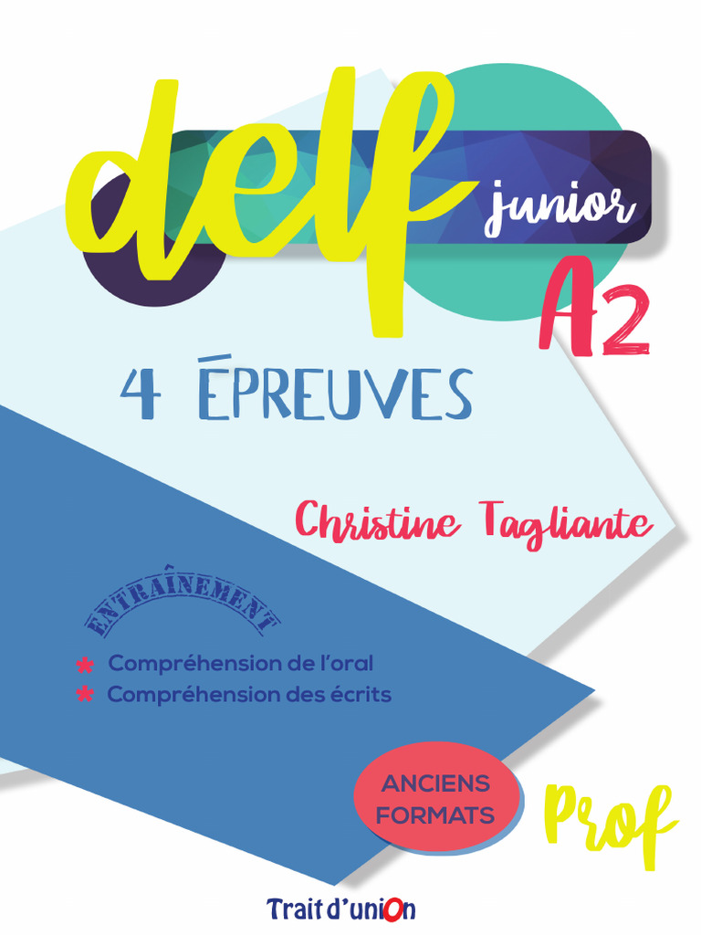 Épreuves DELF A2 Junior : Guide Pratique | PDF