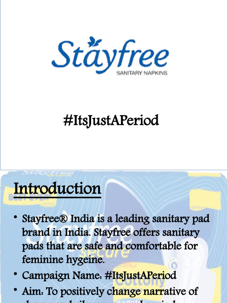 Stayfree's #ItsJustAPeriod Campaign | PDF | Social Science