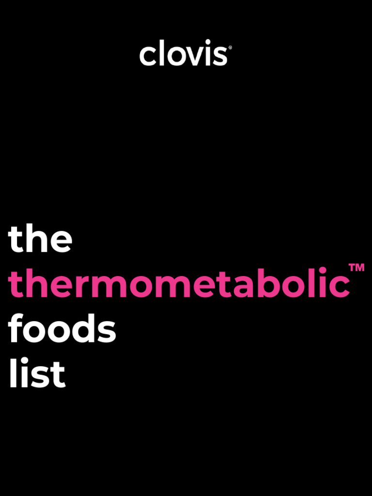 Clovis Thermometabolic Foods List | PDF | Vegetables | Chocolate