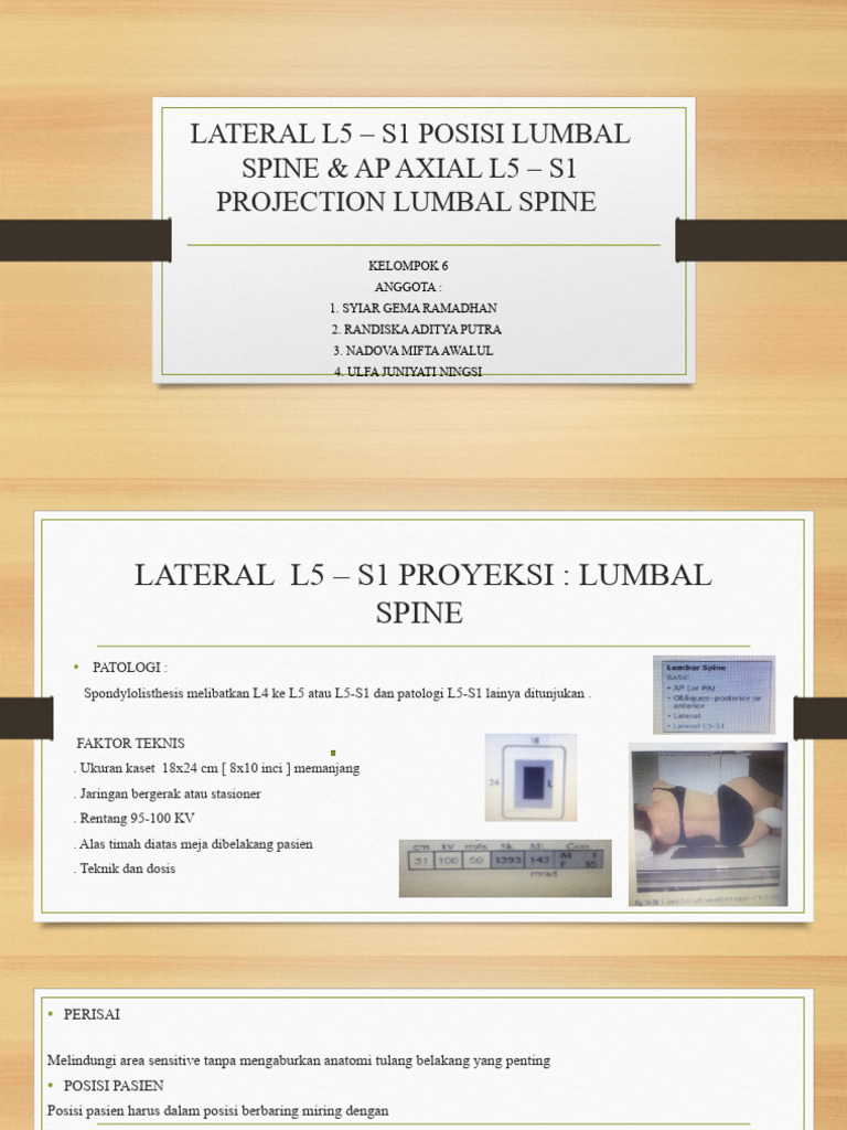 TR. Rangka Dada Dan Tulang Belakang (A) LATERAL L5 - S1 POSISI LUMBAL SPINE & AP AXIAL L5 - S1 ...