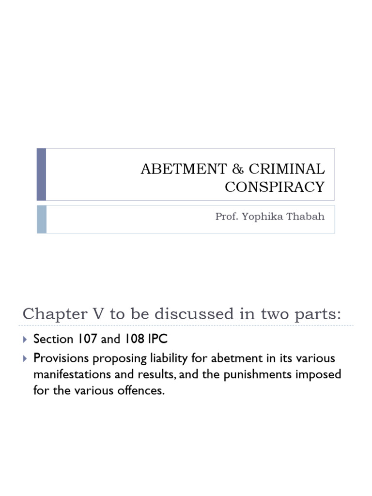 Abetment & Criminal Conspiracy | PDF | Aiding And Abetting | Jurisprudence