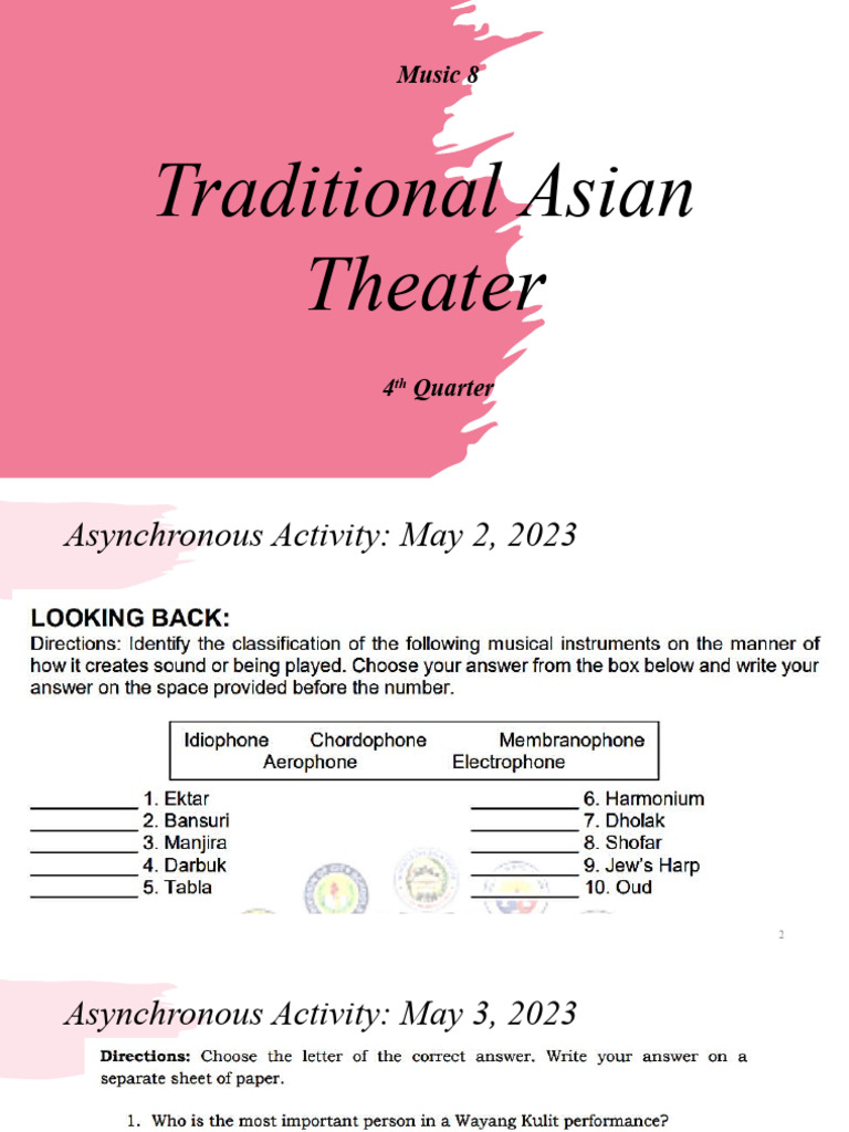 Music 8 - 4th Quarter - Traditional Asian Theater | PDF