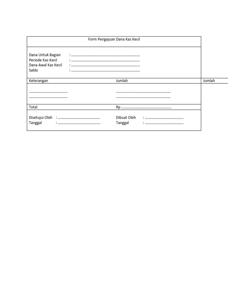 Form Pengajuan Dana Kas Kecil Kelompok 6 | PDF