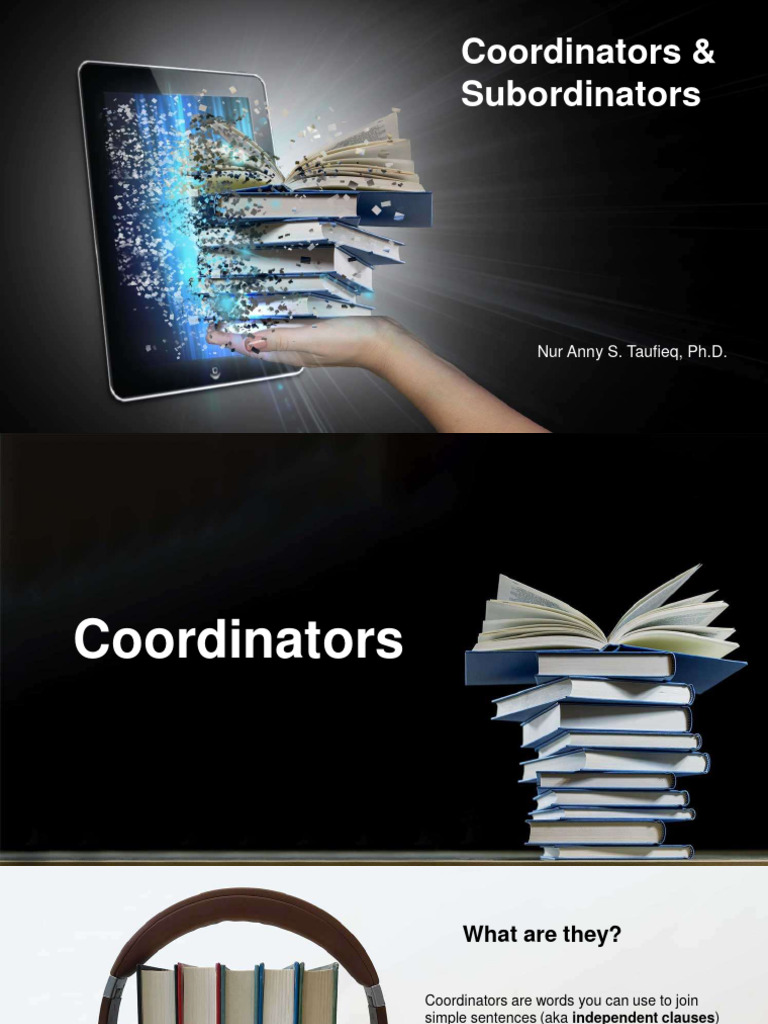 Coordinators Subordinators | PDF | Human Communication | Language Mechanics