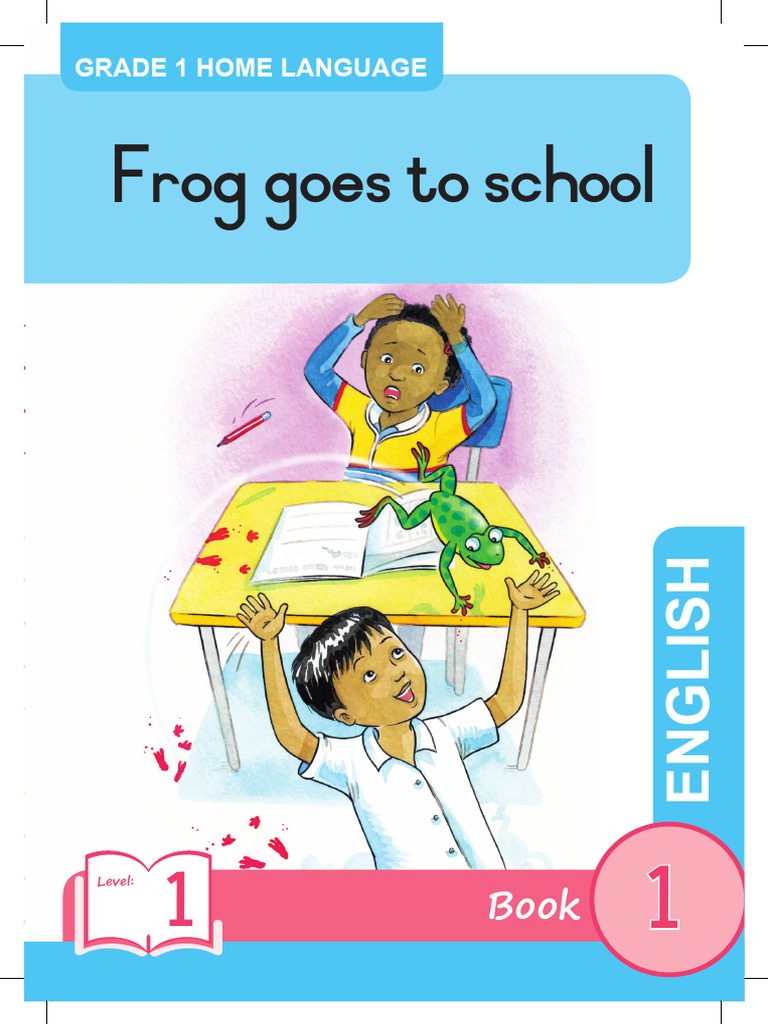 Frog Goes To School | PDF | Learning