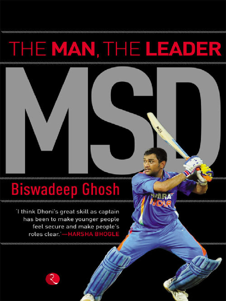Dhoni, Mahendra Singh - Ghosh, Biswadeep - MSD - The Man, The Leader-Rupa Publications India Pvt ...