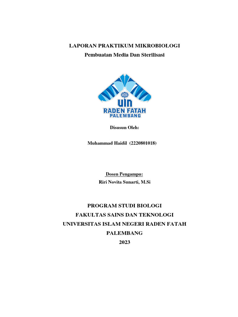 Laporan Praktikum Mikrobiologi Pembuatan Media Dan Sterilisasimuhammad Haidil | PDF