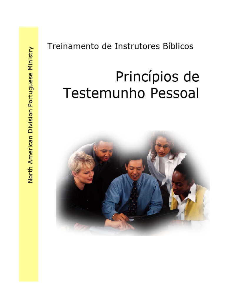 Treinamento de Instrutores Bíblicos. Princípios de Testemunho Pessoal ...