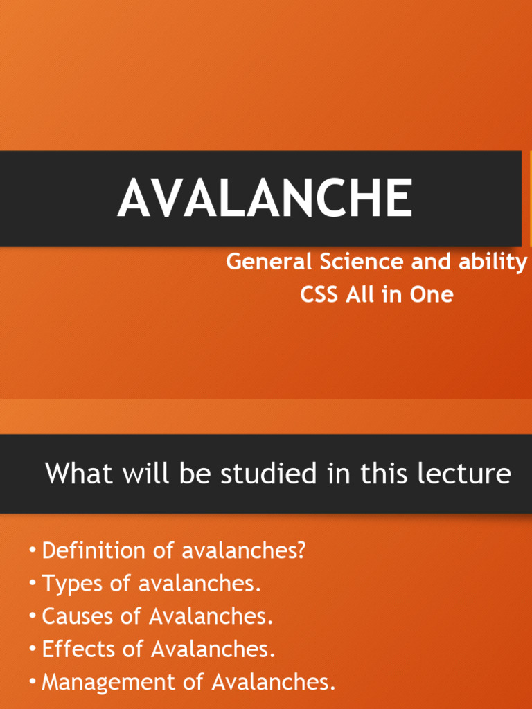 Lecture 06 What Is Avalanche and Causes of Avalanche CSS PMS General ...