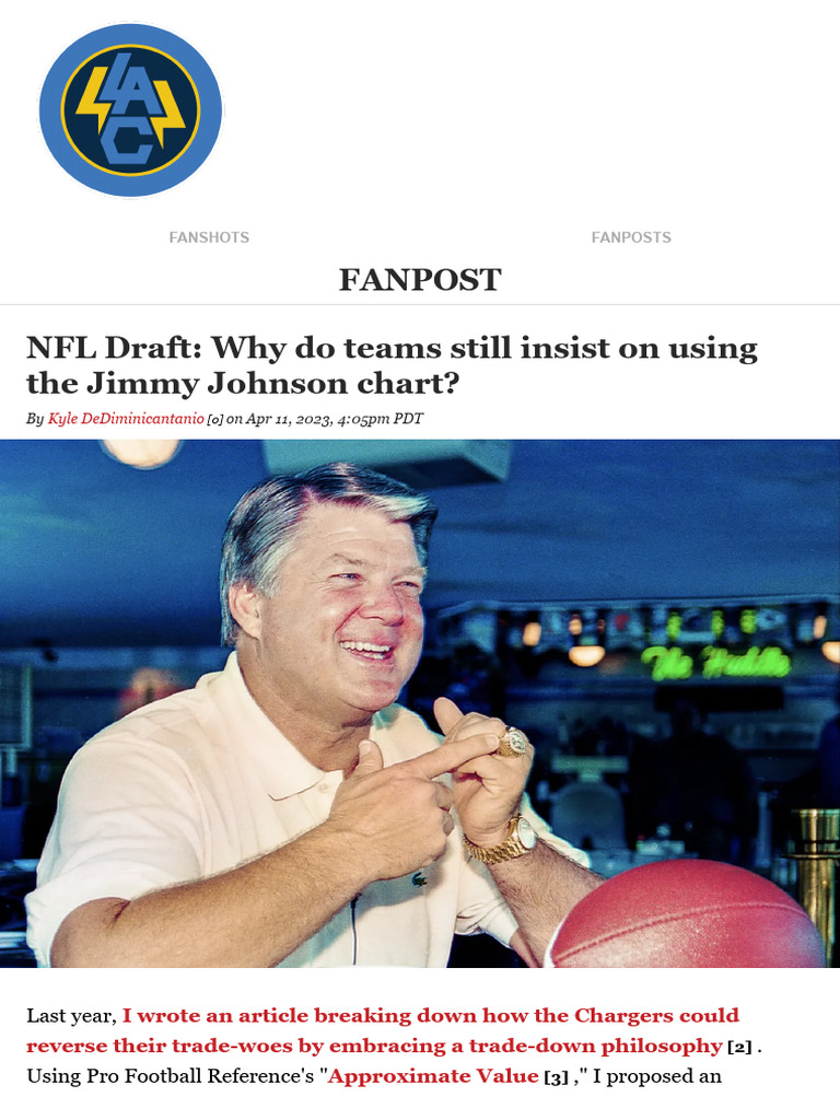 NFL Draft - Why Do Teams Still Insist On Using The Jimmy Johnson Chart ...