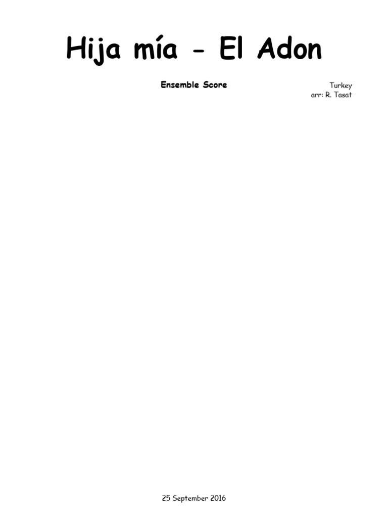 Hija - Mia - El - Adon Partitura | PDF | Performing Arts | Classical Music