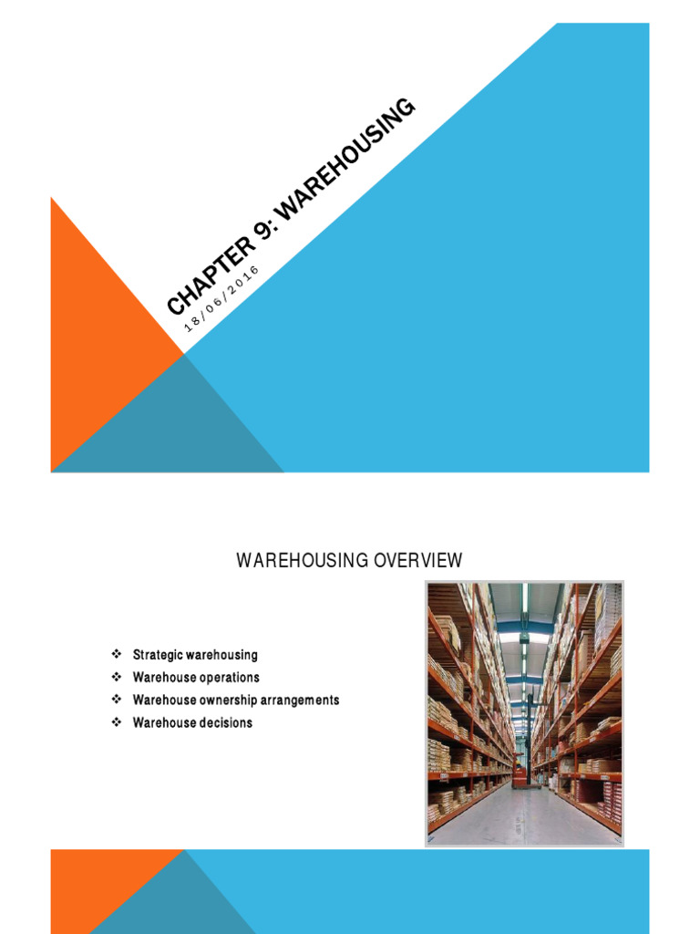 L4-Chapter 9 - Warehousing | PDF | Warehouse | Logistics