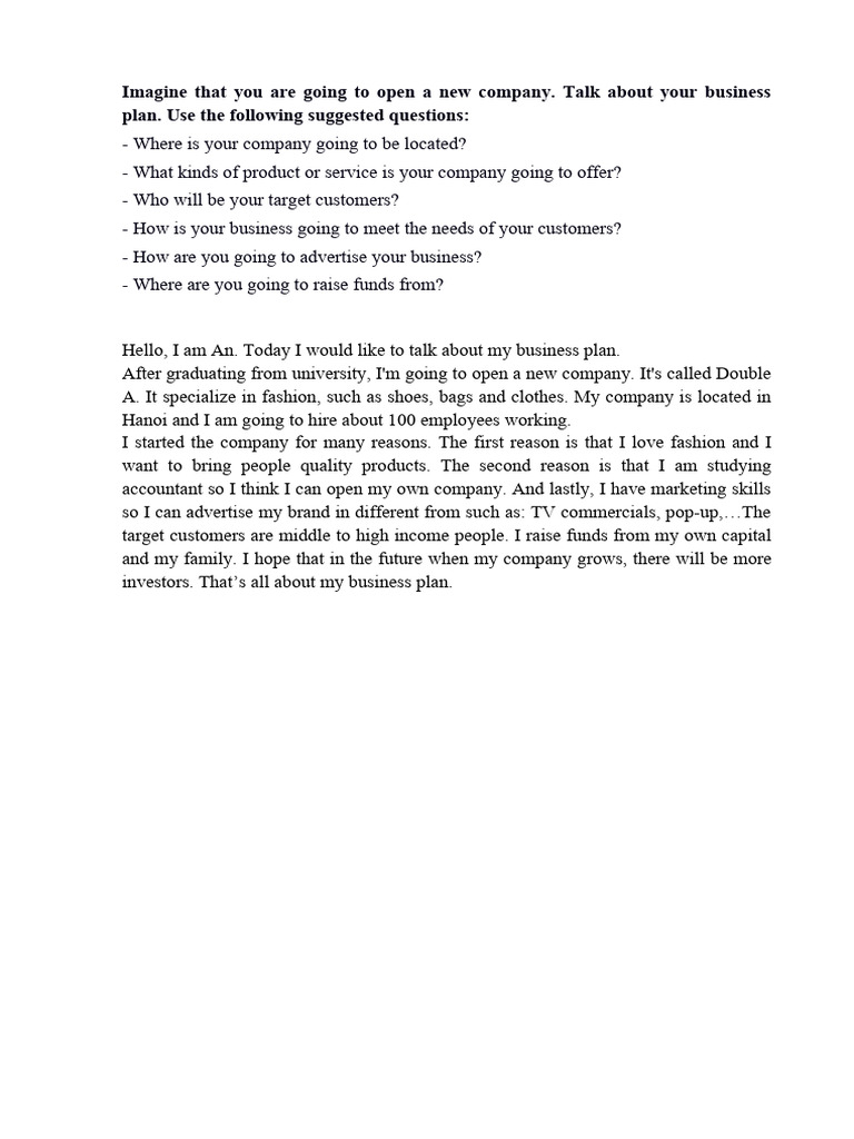 Imagine That You Are Going To Open A New Company. Talk About Your ...