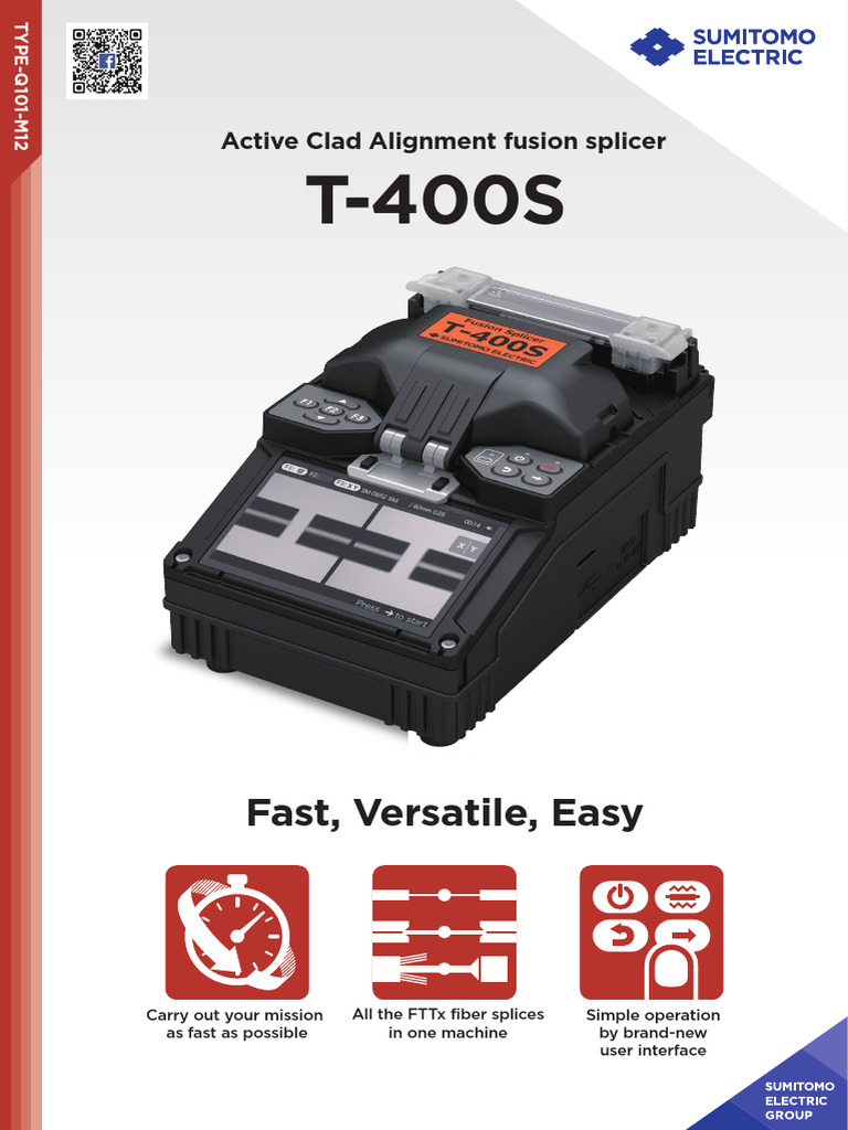 t400s Sumitomo Splicing Machine | PDF | Optical Fiber | Manufactured Goods