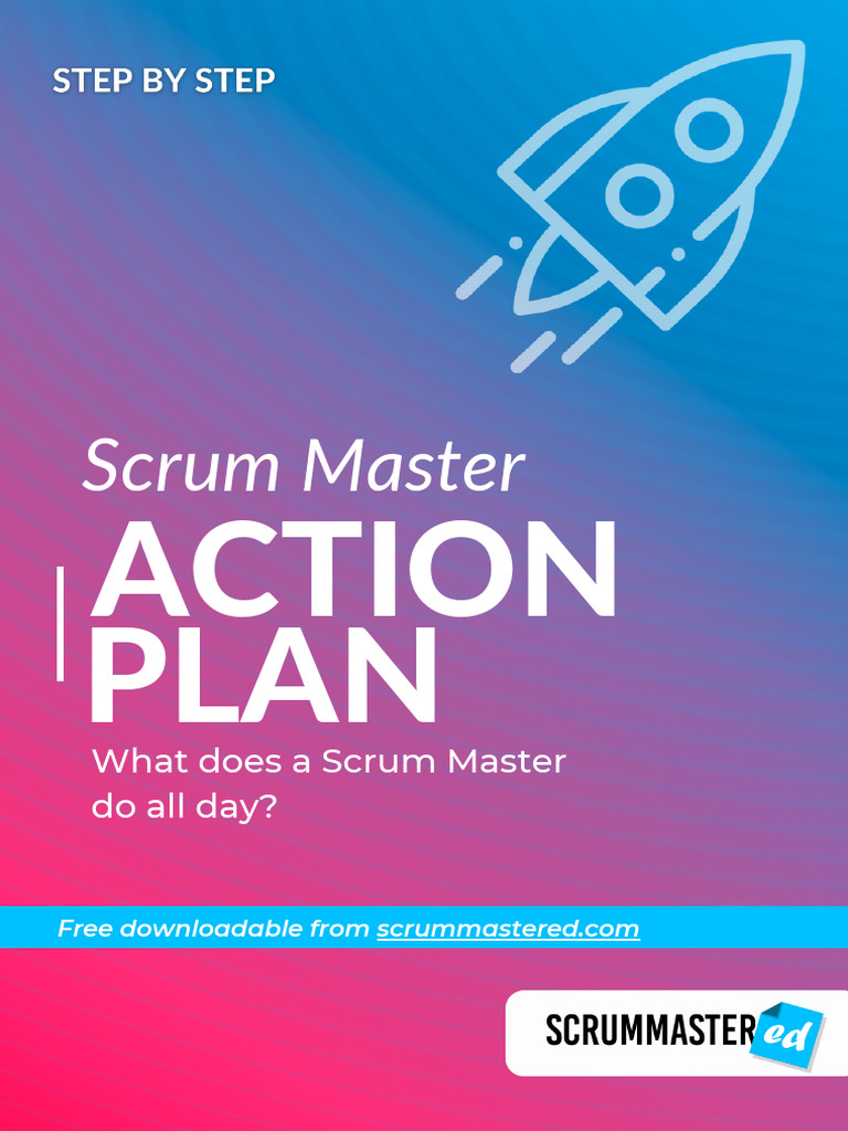 Action Plan For Scrum Masters - May 2023 - ScrumMast | PDF | Scrum ... Action Plan For Scrum Masters - May 2023 - ScrumMast | PDF | Scrum ...