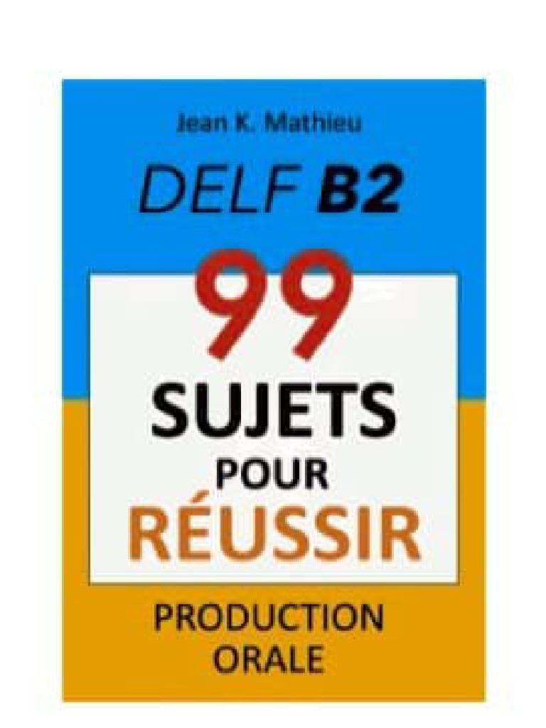 Delf B2 99sujets | PDF