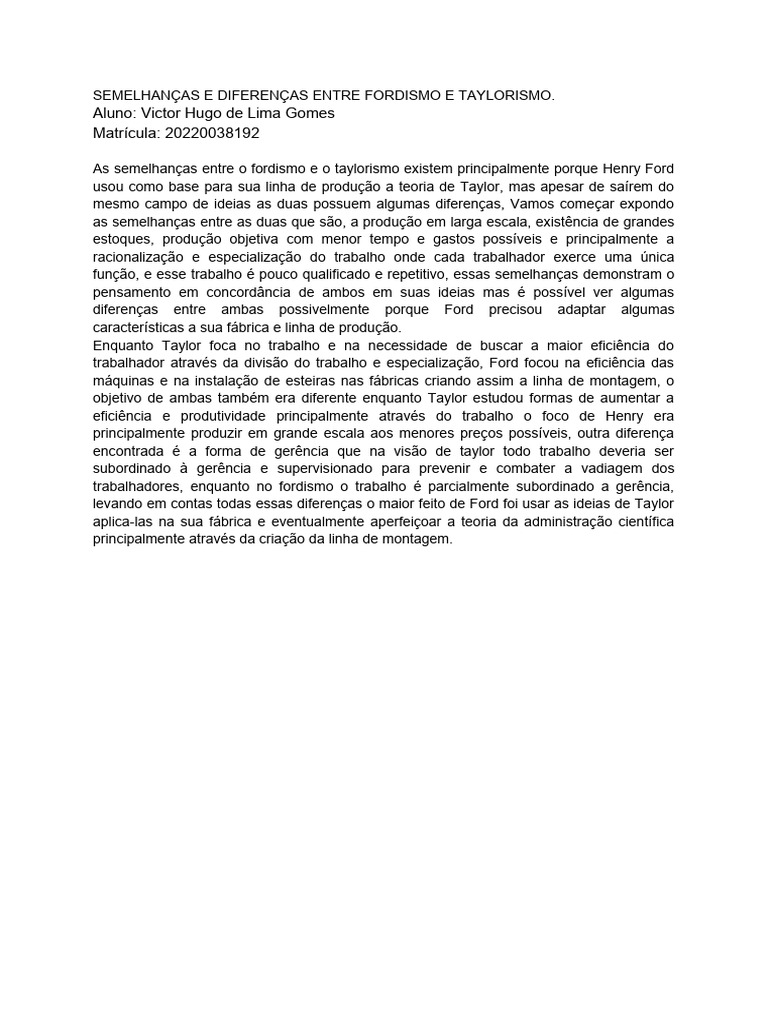 Semelhanças e Diferenças Entre o Taylorismo e o Fordismo | PDF Semelhanças e Diferenças Entre o Taylorismo e o Fordismo | PDF