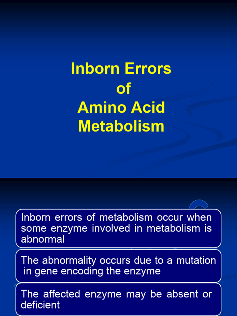 Inborn Errors of Amino Acid Metabolism | PDF | Phenylalanine | Tyrosine