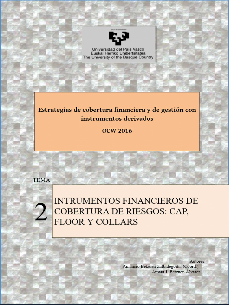 Tema 2 CAP, FLOOR, COLLAR OCW 2016 (C) | PDF | Tasas de interés ...